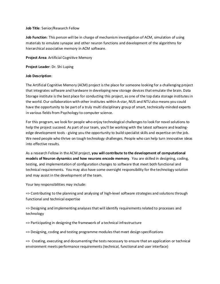 Job Title: Senior/Research Fellow Job Function: This person will ...