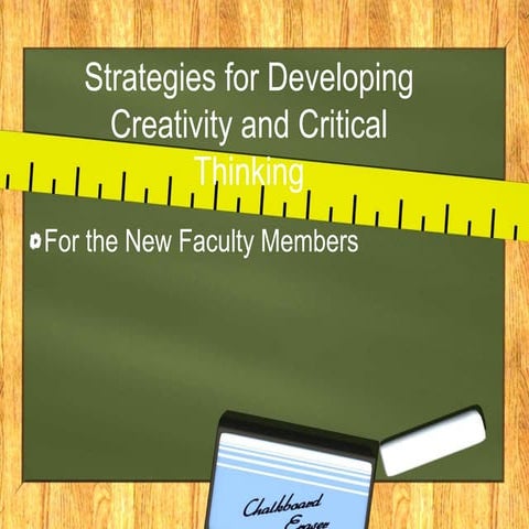 Strategies to develop creativity and critical thinking | PPTX