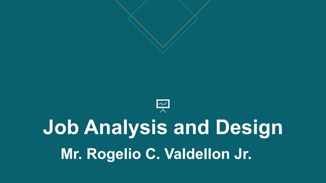 Job Analysis & Design | PPT