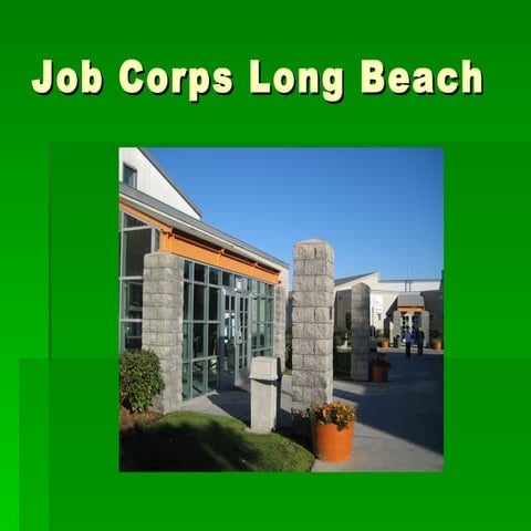 Job Corps Long Beach | PPT
