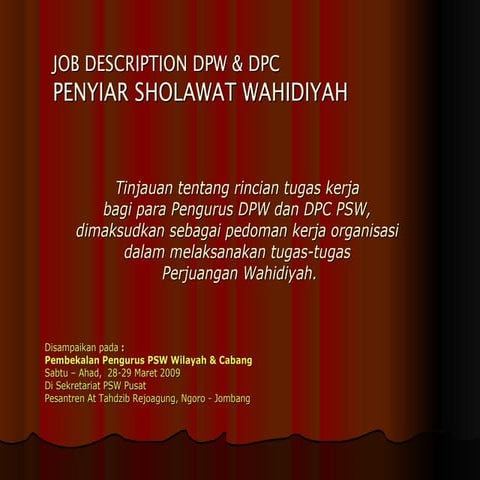 JOB DESCRIPTION DPW & DPC PENYIAR SHOLAWAT WAHIDIYAH | PPT