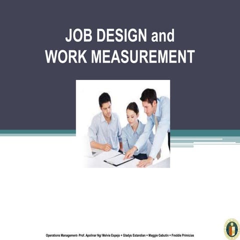 Job design and measurement operations management report | PPTX