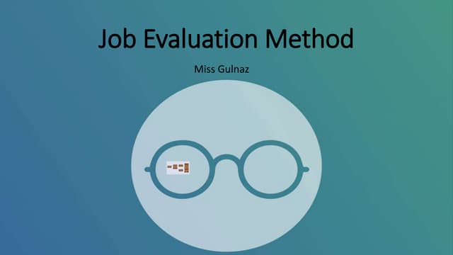 Job Evaluation Method-Dr Gulnaz.pptx Job Evaluation Method-Dr Gulnaz.pptx