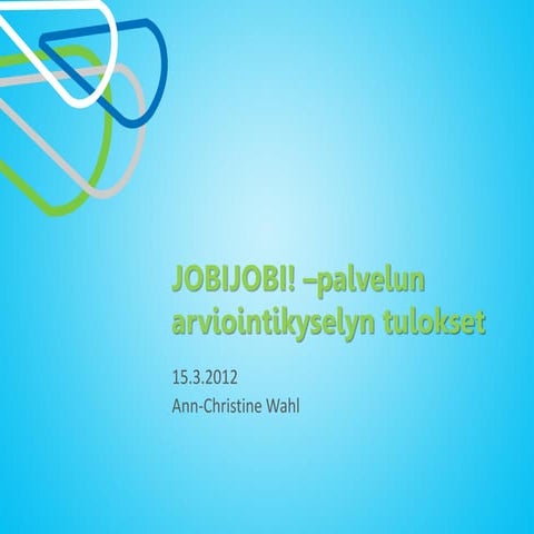 Jobijobi!