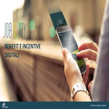 Job&Joy - Benefit e Incentive a velocità digitale | PPTX