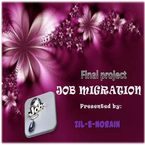 Job Migration | PPT
