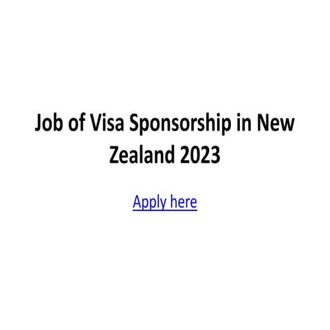 Job of Visa Sponsorship in New Zealand 2023.pptx