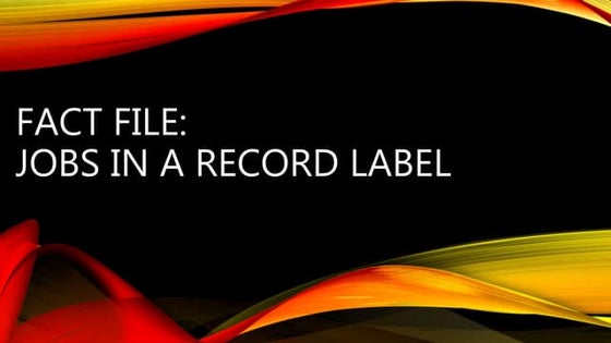 Job roles of a record label | PPT