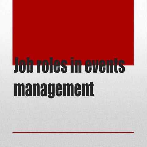 Job roles in events management | PPT