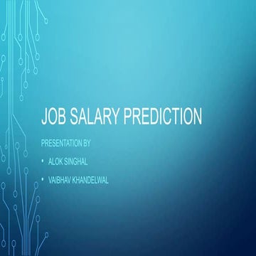 Job salary prediction | PPTX