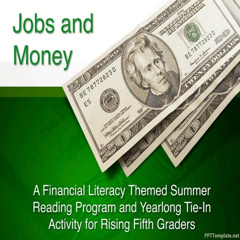 Jobs and Money: A Financial Literacy Themed Summer Reading Program and ...