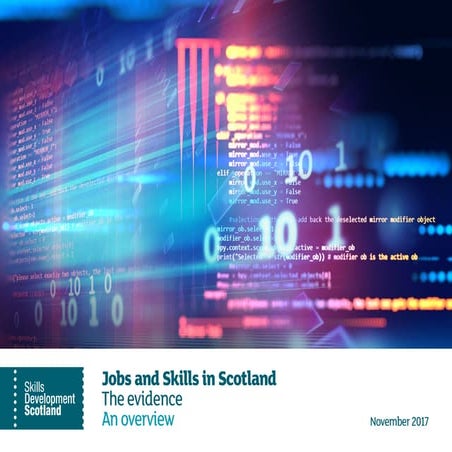 Jobs and Skills in Scotland: An Overview | PPT