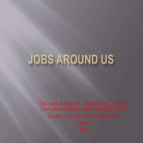 Jobs around us | PPTX | Job Search | Careers