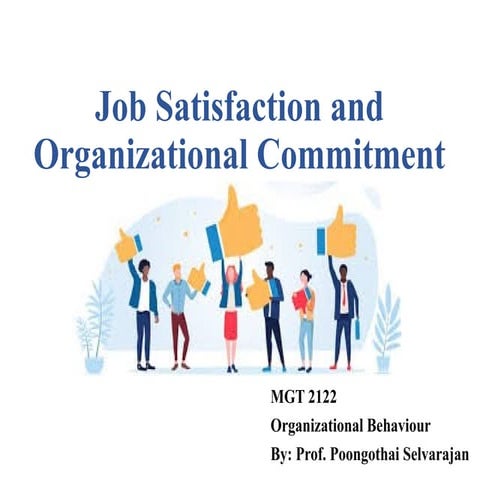 Job Job Satisfaction And Organisational Commitment Pptx