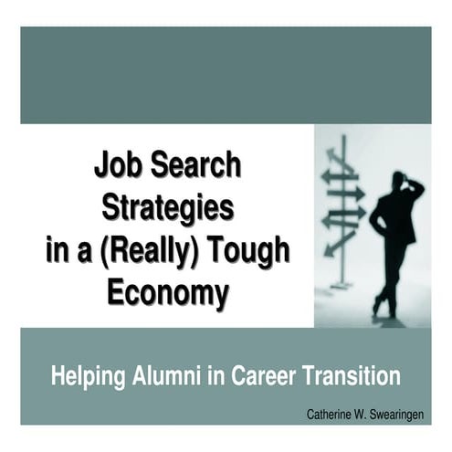Job Search Strategies in A Tough Economy | PPT