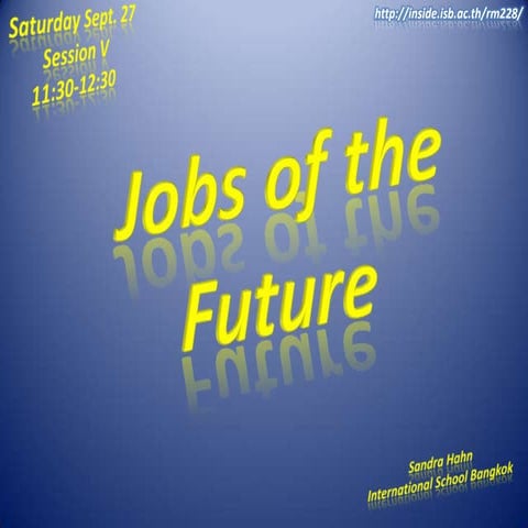 Jobs Of The Future | PPTX