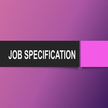 JOB SPECIFICATION and Job Description.pptx