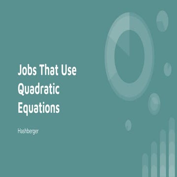 Jobs that use quadratic equations | PPTX | Physics | Science