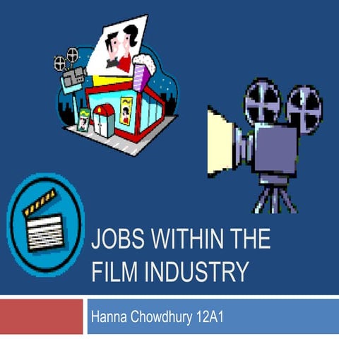 Jobs within the film industry | PPTX