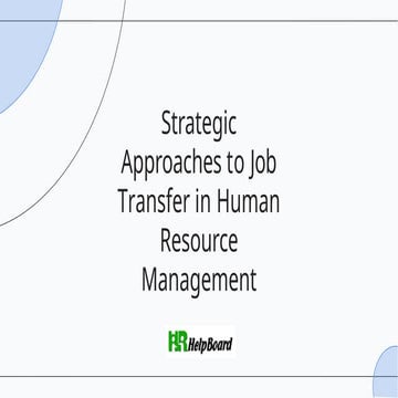 Job Transfer in HRM, Job Tranfer Definition | PPTX