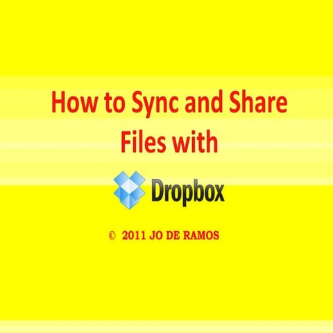 How To Use Dropbox by Jo de Ramos | PPT