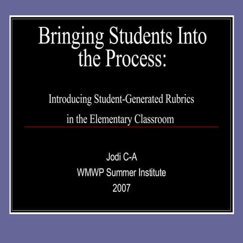 Jodi Student Generated Rubrics | PPS
