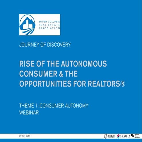 The Rise of the Autonomous Consumer & the Opportunities for REALTORS ...