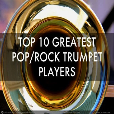 Joe Liotine - Top 10 Greatest Pop/Rock Trumpet Players | PPTX