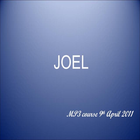 BOOK OF JOEL | PPT | Christianity | Religion & Spirituality