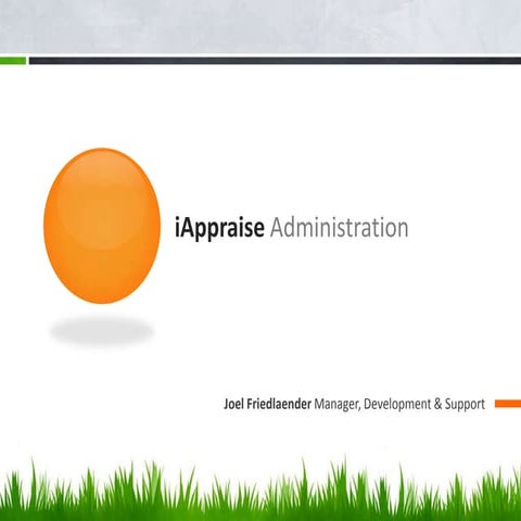 iAppraise administration | PPTX