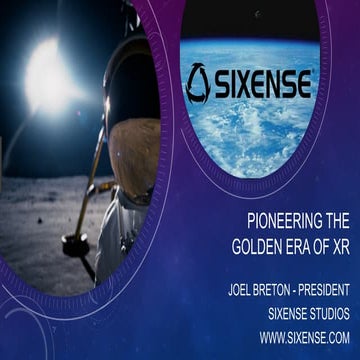 Joel Breton (Sixense): The Golden Era of XR Content | PDF
