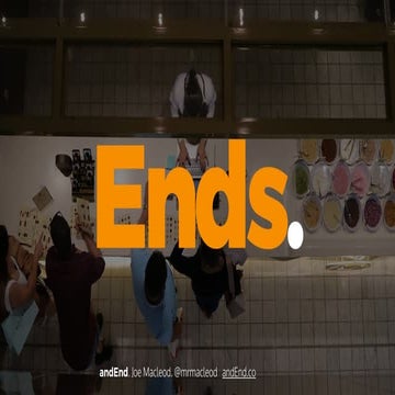 Ends. Joe Macleod at the RCA Service Design course. | PPT