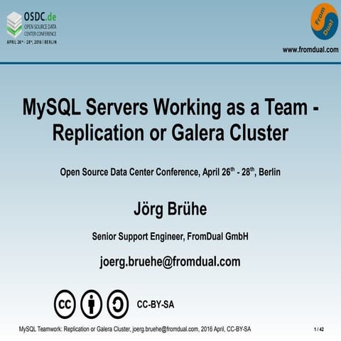 OSDC 2016 - MySQL-Server in Teamwork - Replication and Galera Cluster ...