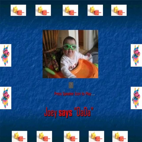 Joey Says DaDa | PPT