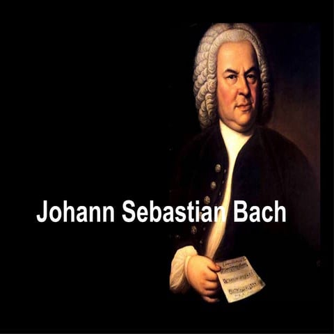 Johann Sebastian Bach | PPT