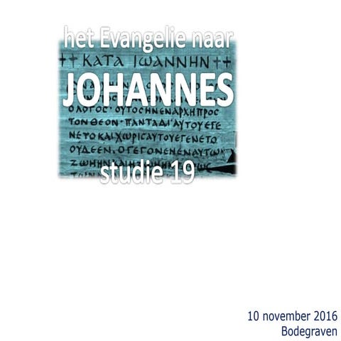 Johannes studie 19 | PPT | Free Download