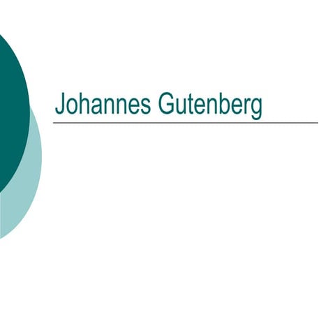 Johannes gutenberg | PPTX