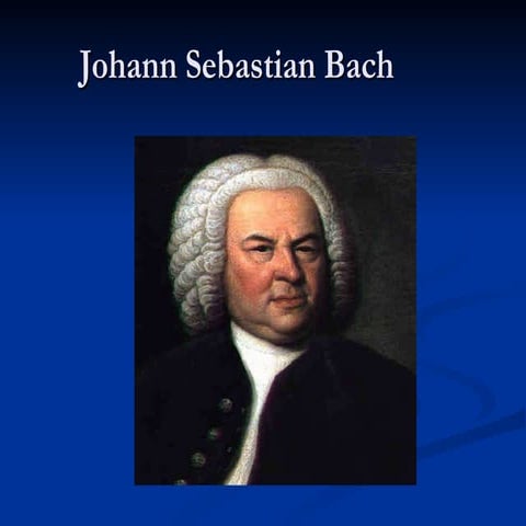 Johann sebastian bach | PPT