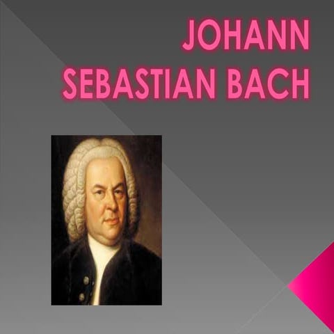 Johann sebastian bach | PPT