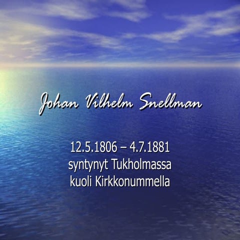 Johan vilhelm snellman | PPT