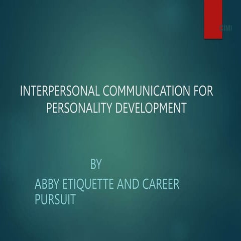 HOW PERSONALITY DEVELOPMENT IS IMPROVED BY COMMUNICATION AT WORKPLACE ...