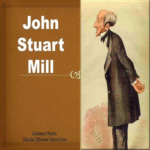 John Stuart Mill | PPTX