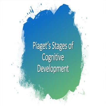 john-piagets-stages-of-cognitive-development.pptx