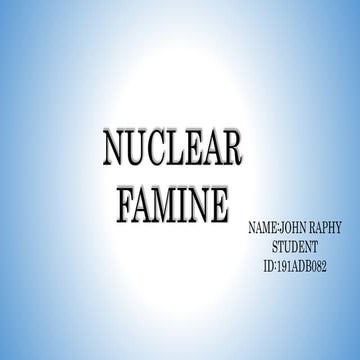 NUCLEAR FAMINE | PPT