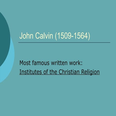 John Calvin (1509 1564) | PPT