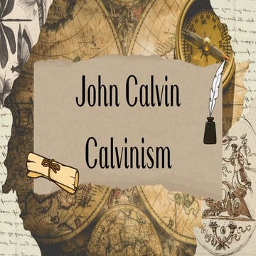 John Calvin Calvinism, Life, History and Contribution.pdf