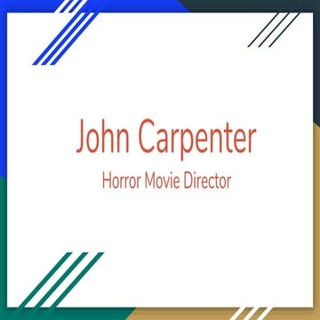 John Carpenter- Inspirational Director | PPT