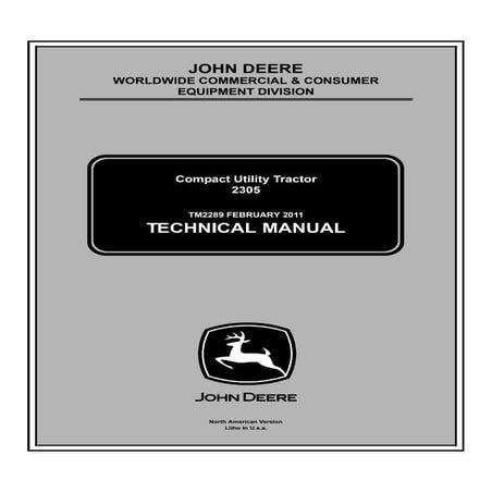 John deere 2305 compact utility tractor service repair manual (tm2289 ...