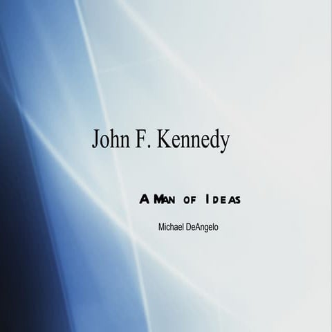 John F.Kennedy | PPT