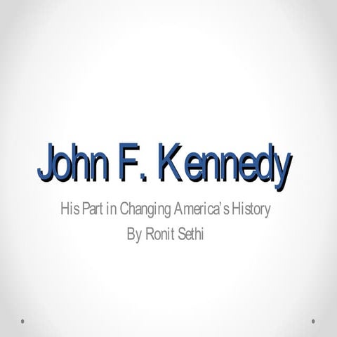 John f kennedy powerpoint for macintosh | PPT